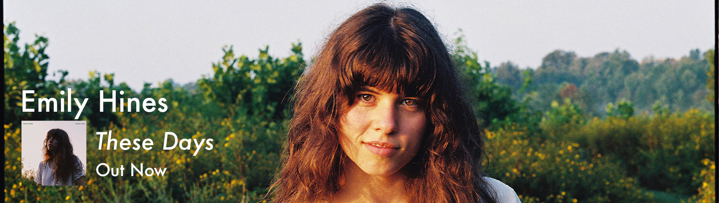 Emily Hines - These Days - Merch & Vinyl - Keeled Scales