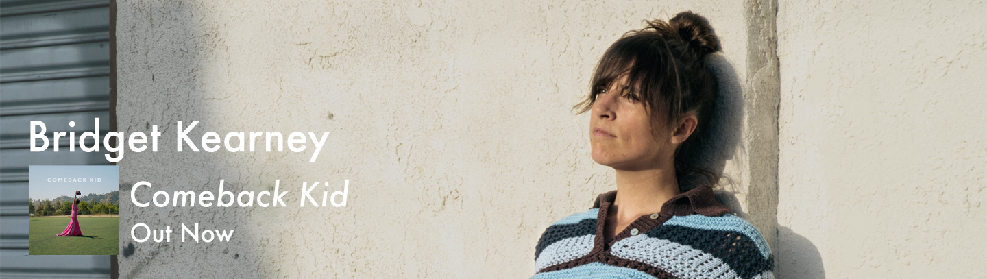 Bridget Kearney - Comeback Kid - Merch & Vinyl - Keeled Scales